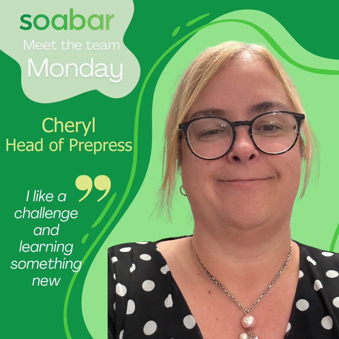 Meet the Team: Cheryl Charlesworth, Head of Prepress - Soabar